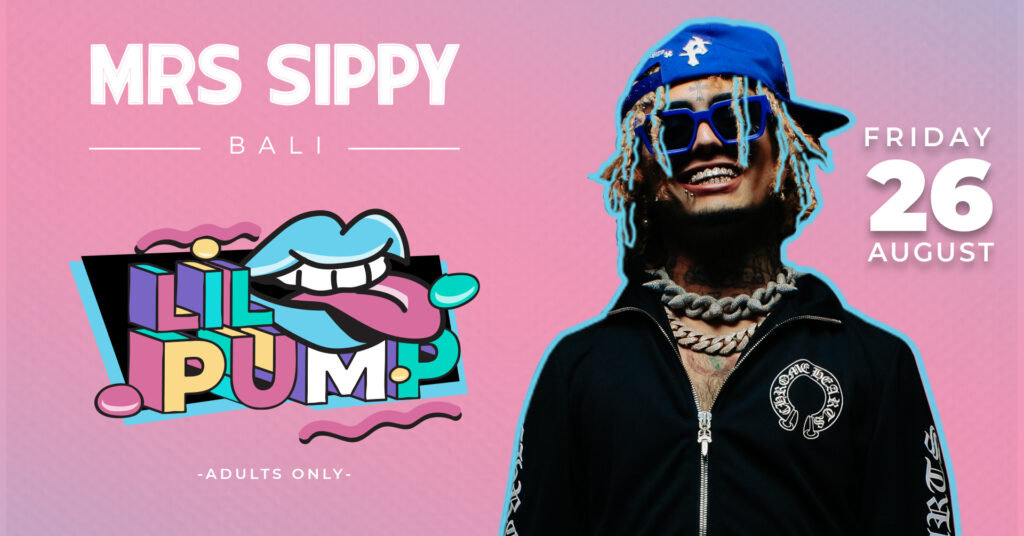 Mrs Sippy Presents: Lil Pump - Bali travel guide for smart travellers